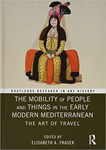 Entangled Styles: Mediterranean Migration and Dress in Pre-Modern Algiers - Leyla NERI ...